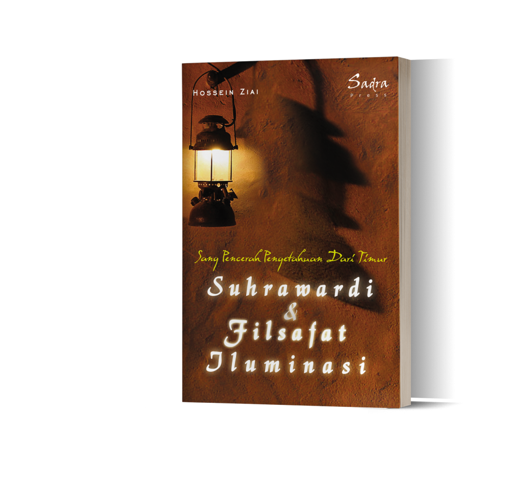 Suhrawardi dan Filsafat Iluminasi - Sadra Press
